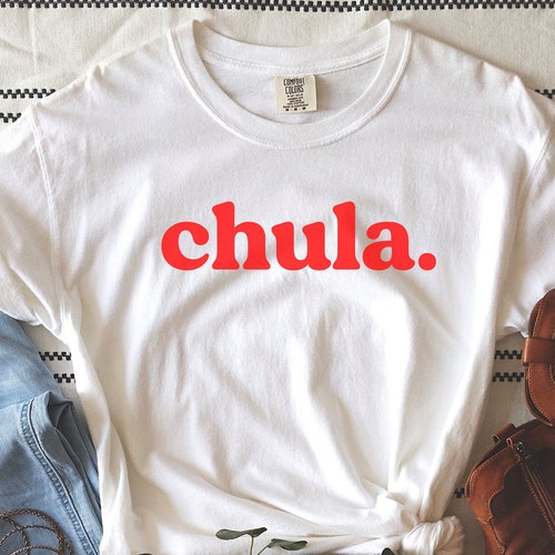 Latina Shirts Chula Shirt Spanish Shirt Latina Feminist | Etsy