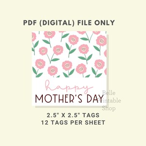 Printable Cookie Tag - Happy Mother's Day (pink Flowers) - 2" X 2" + 2. ...
