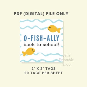 Printable Cookie Tag - O-fish-ally Back to School! - 2" X 2" + 2.5" X 2 ...