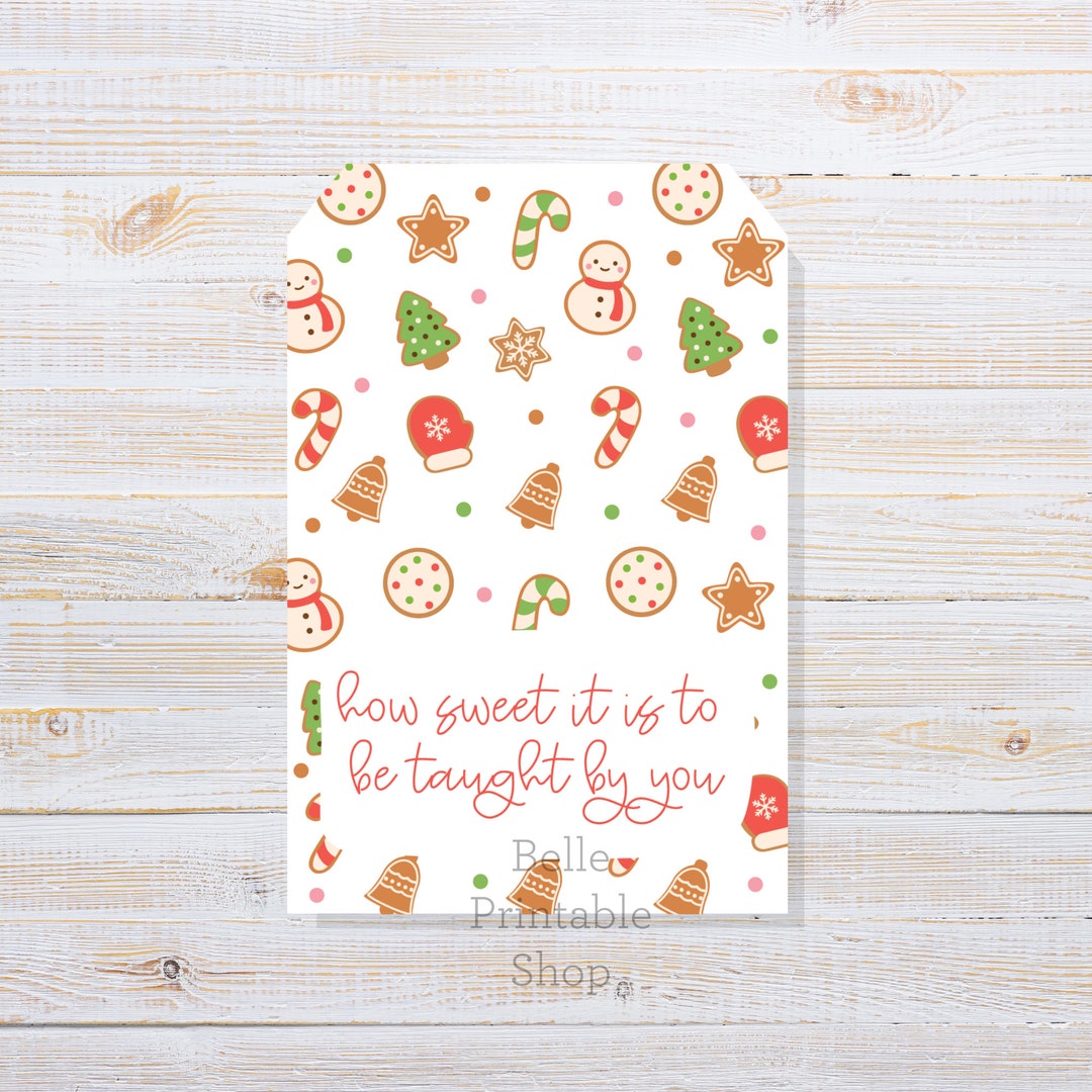 Printable Christmas Gift Tag Teacher How Sweet It is to Be - Etsy