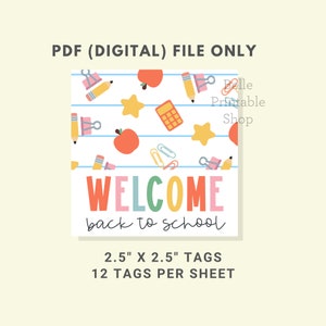 Printable Cookie Tag - Welcome Back to School - 2" X 2" + 2.5" X 2.5 ...