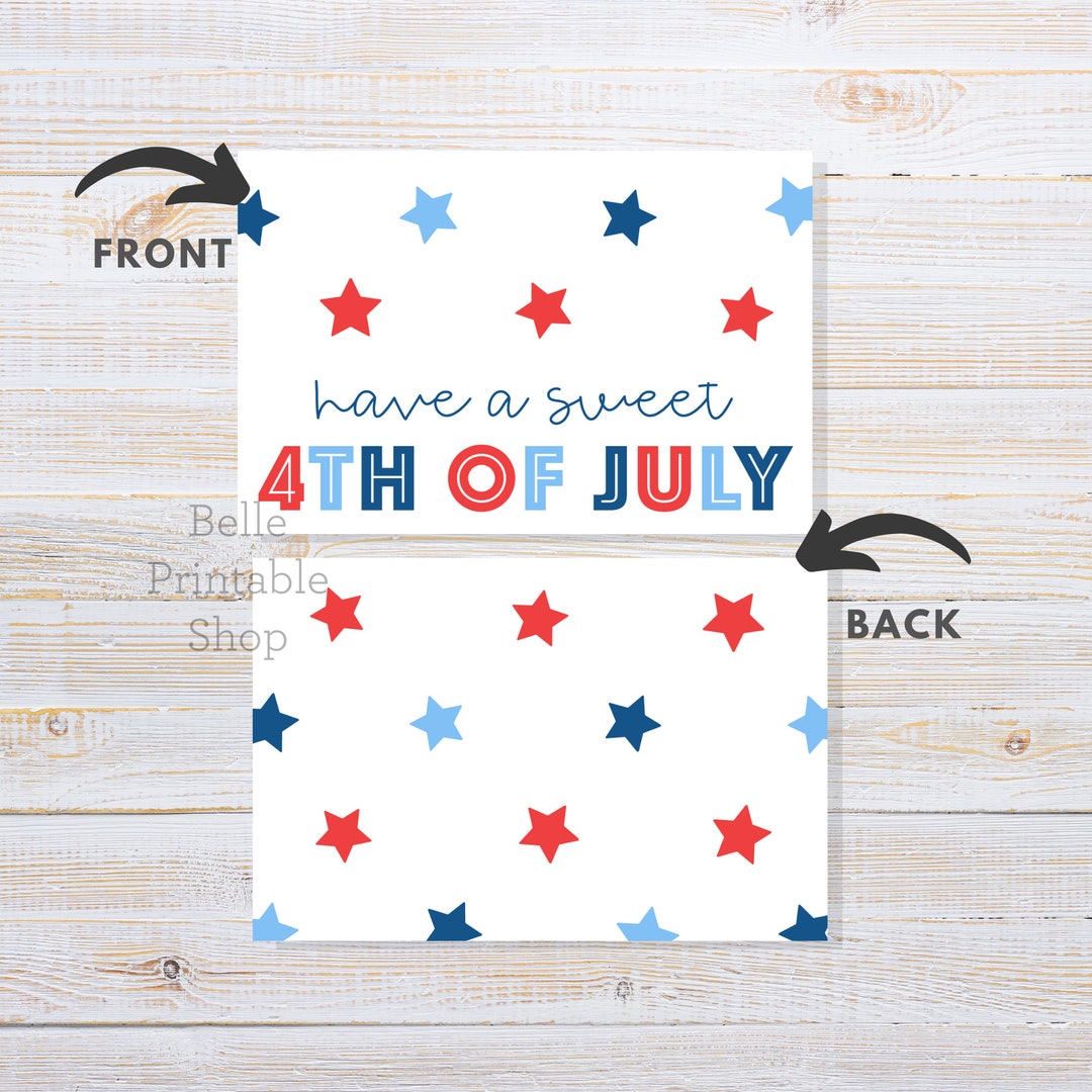 Printable 3 X 2 Fourth of July Bag Toppers Have A Sweet 4th of July ...