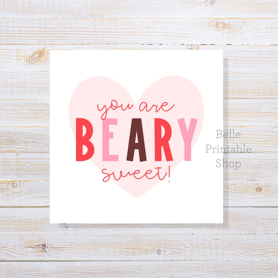 Printable Valentine's Day Cookie Tag - You Are Beary Sweet! - 2" X 2 ...