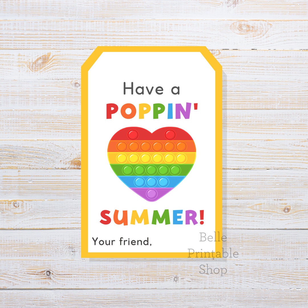 Printable Gift Tag Have A Poppin' Summer 2 Sizes: 2 X 3 & 2.67 X 4 ...