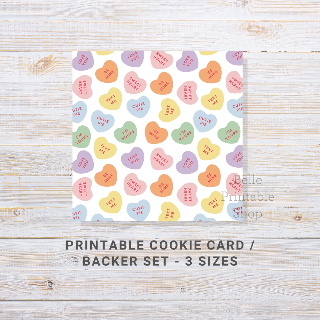 Printable Valentine Conversation Heart Cookie Backers 3 Sizes: 3.5 X 5 ...