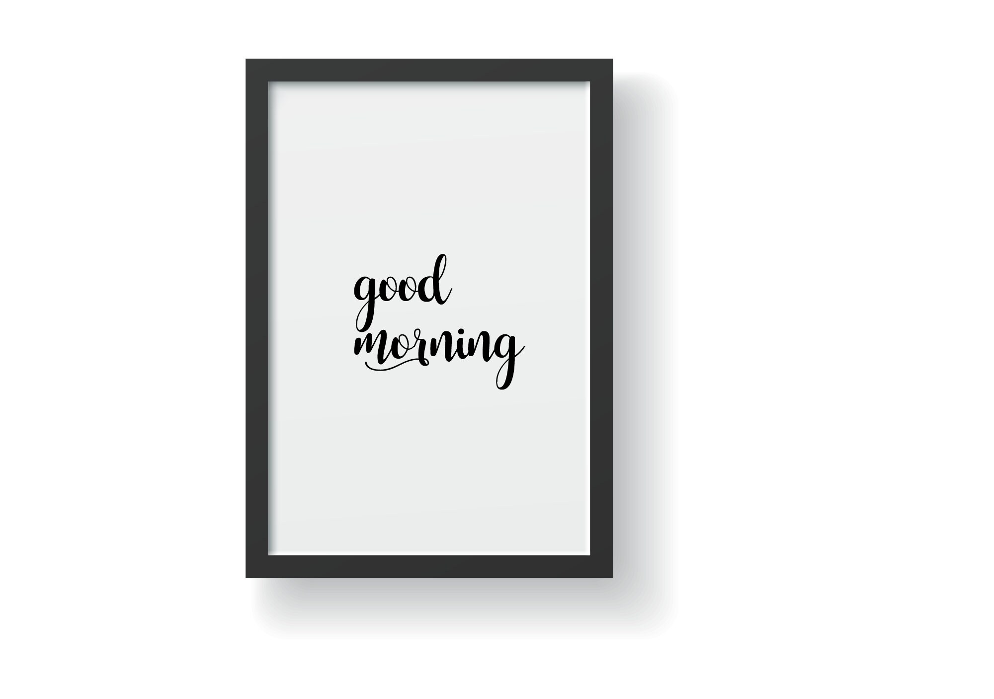 Good Morning DIGITAL DOWNLOAD Files // Quote Print / Downloadable ...