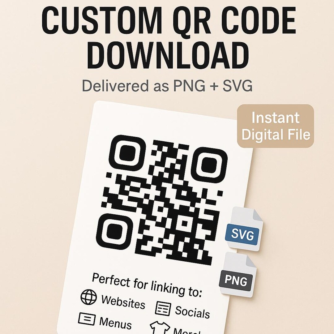 Custom QR Code PNG & SVG | Instant Digital Download | Link to Website ...