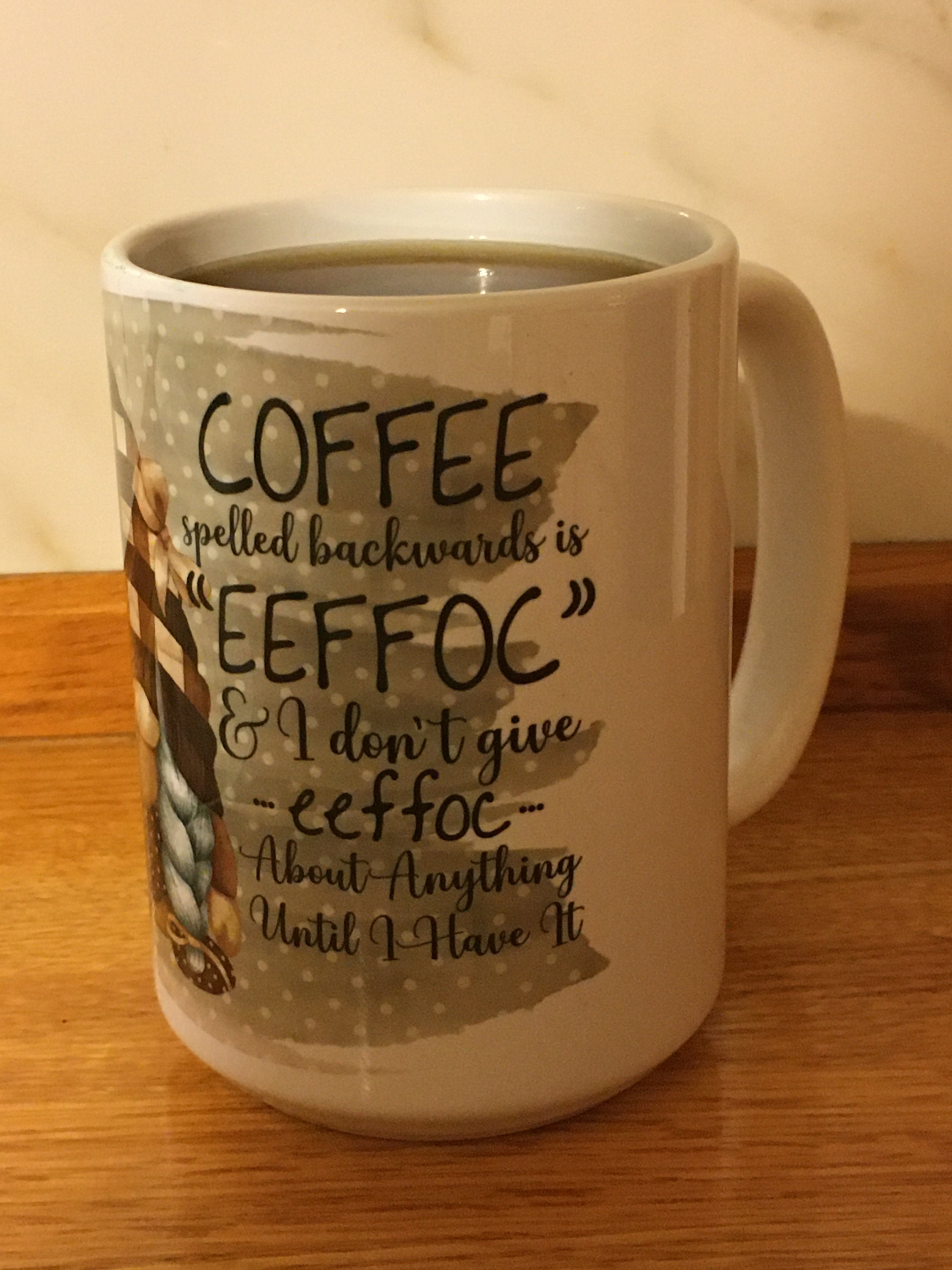 Gnome Coffee Cup, Coffee Mug , Eeffoc Mug, Coffee Backwards Mug ...