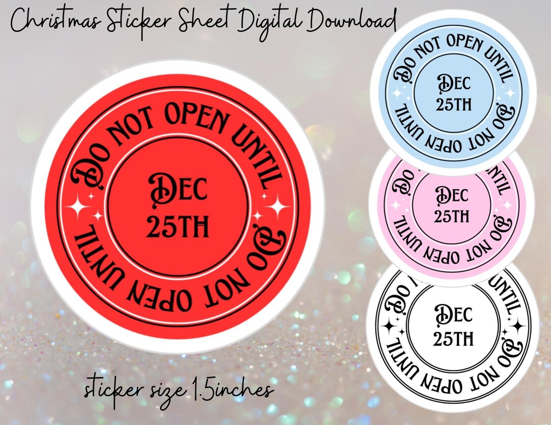 Christmas Stickers Do Not Open Until December 25 Parcel Stickers ...
