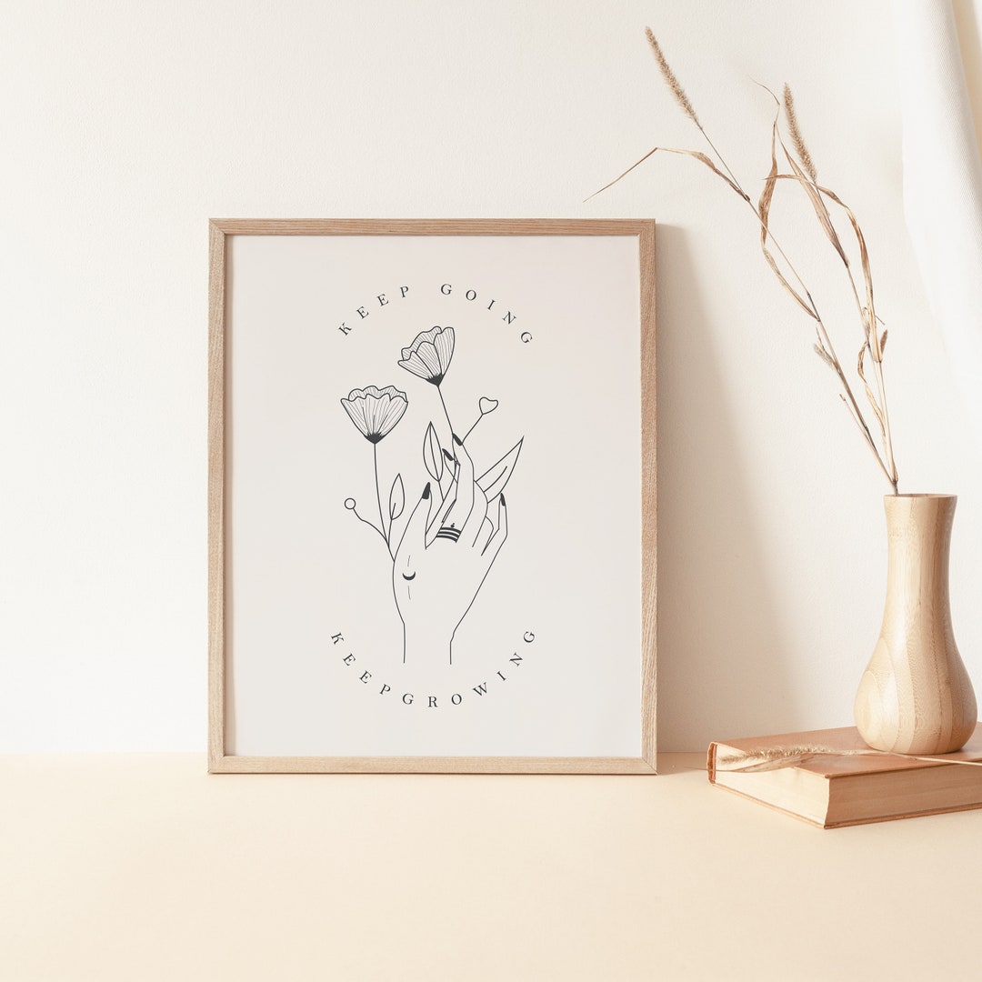 Keep Going Keep Growing Quote, Bohemian Style Poster, PRINTABLE, Hand ...