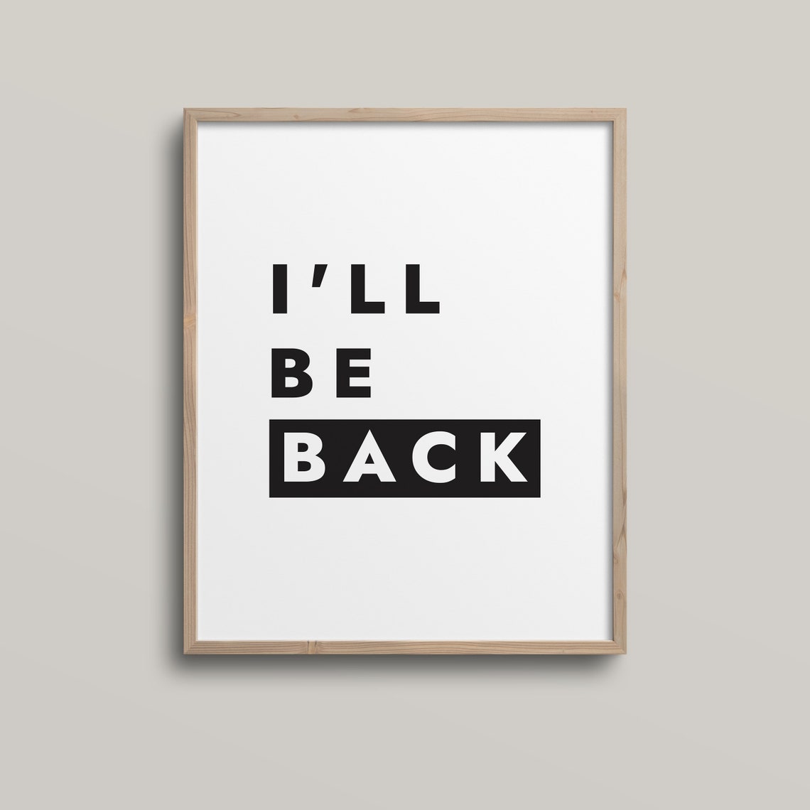I'll Be Back Print quote Boho Wall Art Poster - Etsy