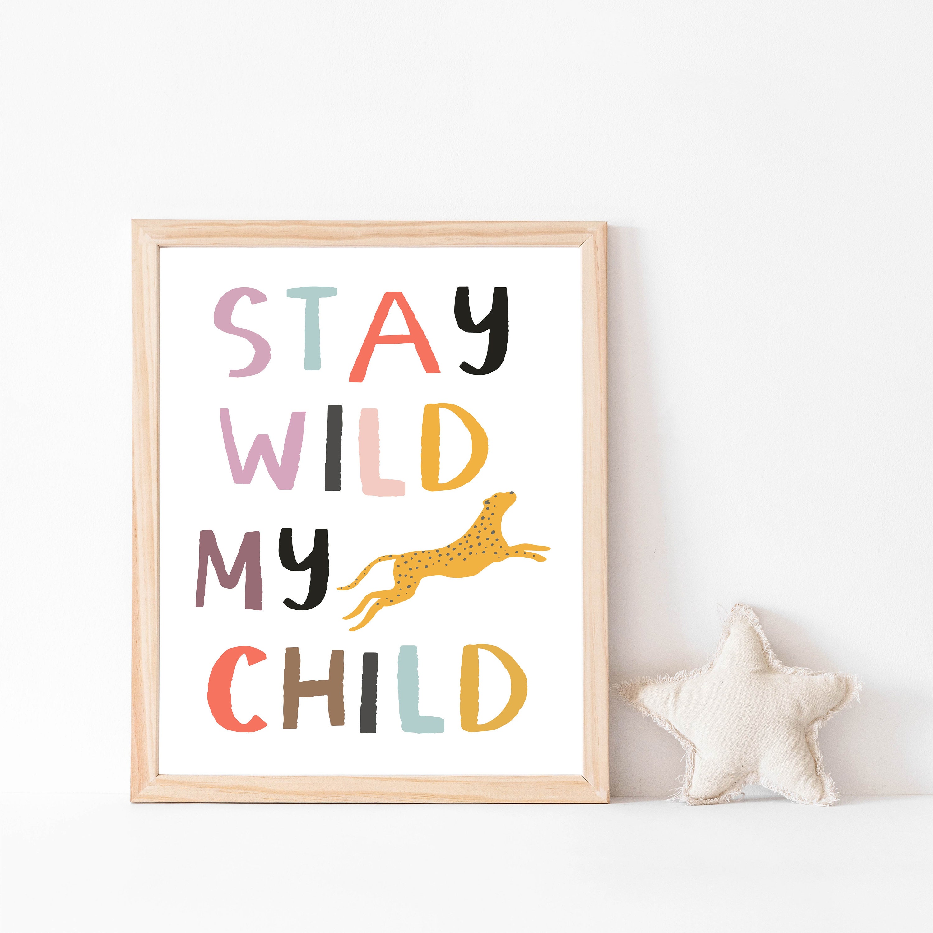 Stay Wild My Child Printkids Wall Art Print Boho | Etsy