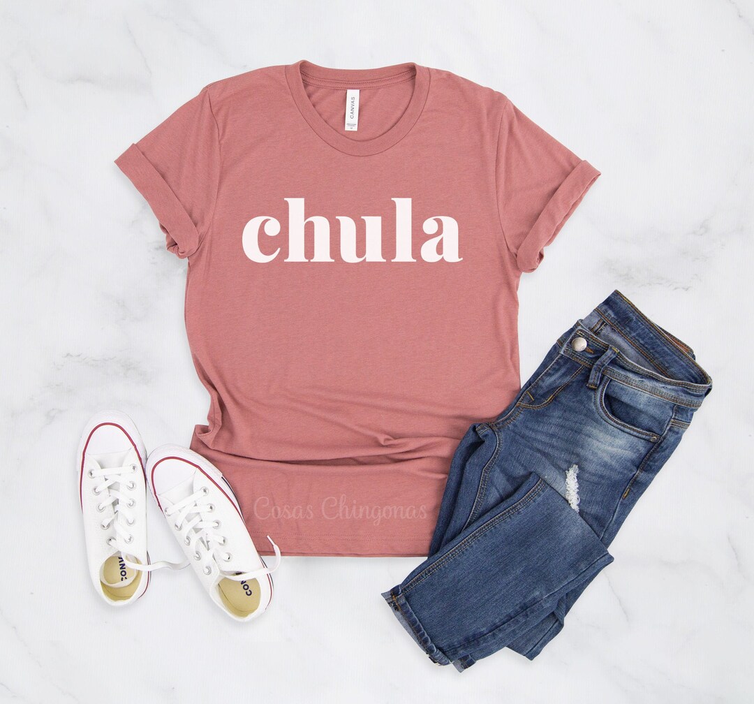 Chula Shirt, Women's Chula Top, New Color Chula T-shirt, Womens Unisex ...