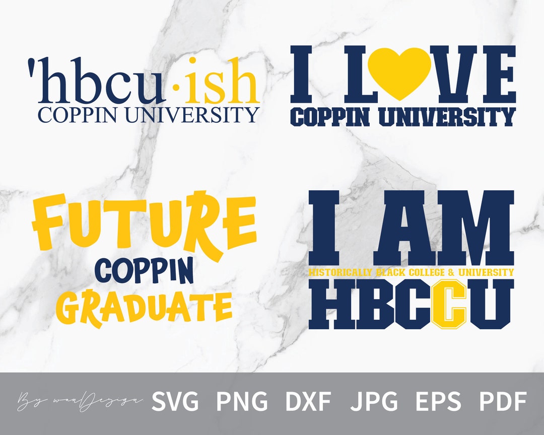 Hbcu-ish Coppin University Svg , HBCU Bundle , Future Coppin , I AM ...