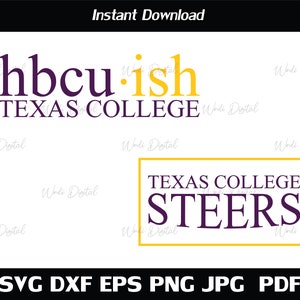 Hbcu-ish Texas College, Svg , Texas College Steers , Cut Files, Svg ...