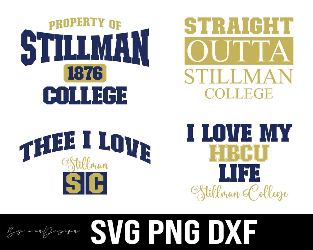 Stillman College 1876 Svg, Straight Outta Stillman Svg, Stillman Tigers ...