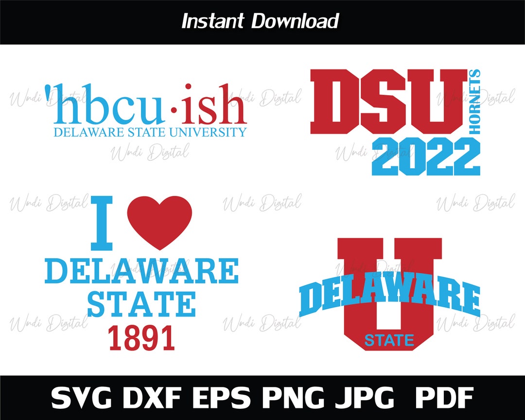 Hbcu-ish Delaware State University Svg , HBCU Bundle Svg , I Love ...