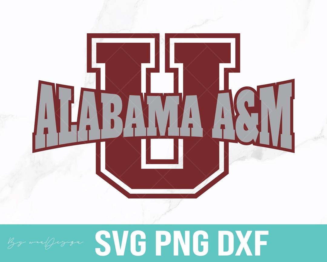 Alabama A&M University SVG, PNG, DXF (digital Download) - Etsy