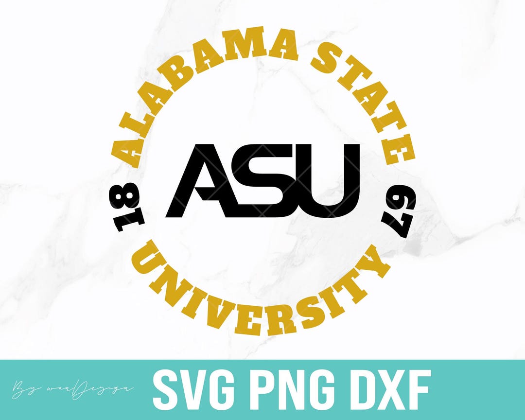 Alabama State University Svg, ASU Svg, Alabama State 1867 Hornets Svg ...