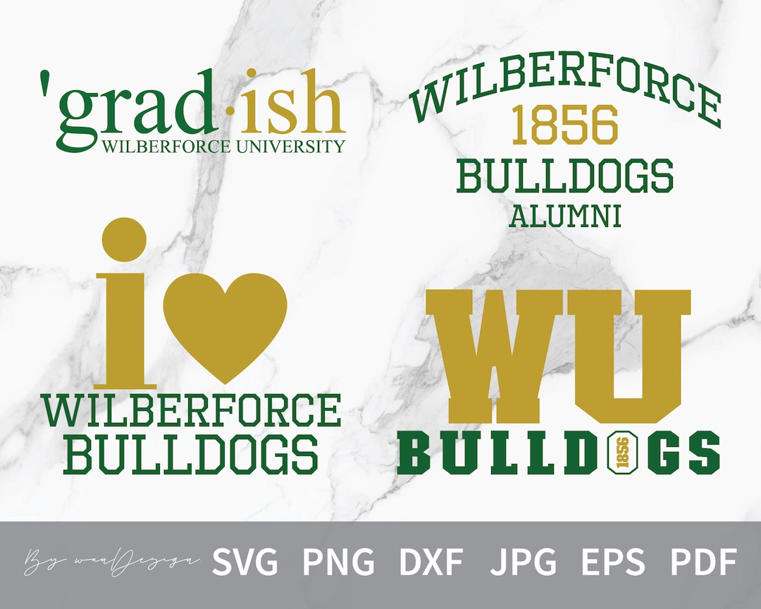 Grad - Ish Wilberforce University Svg , HBCU Bundle , I Love ...