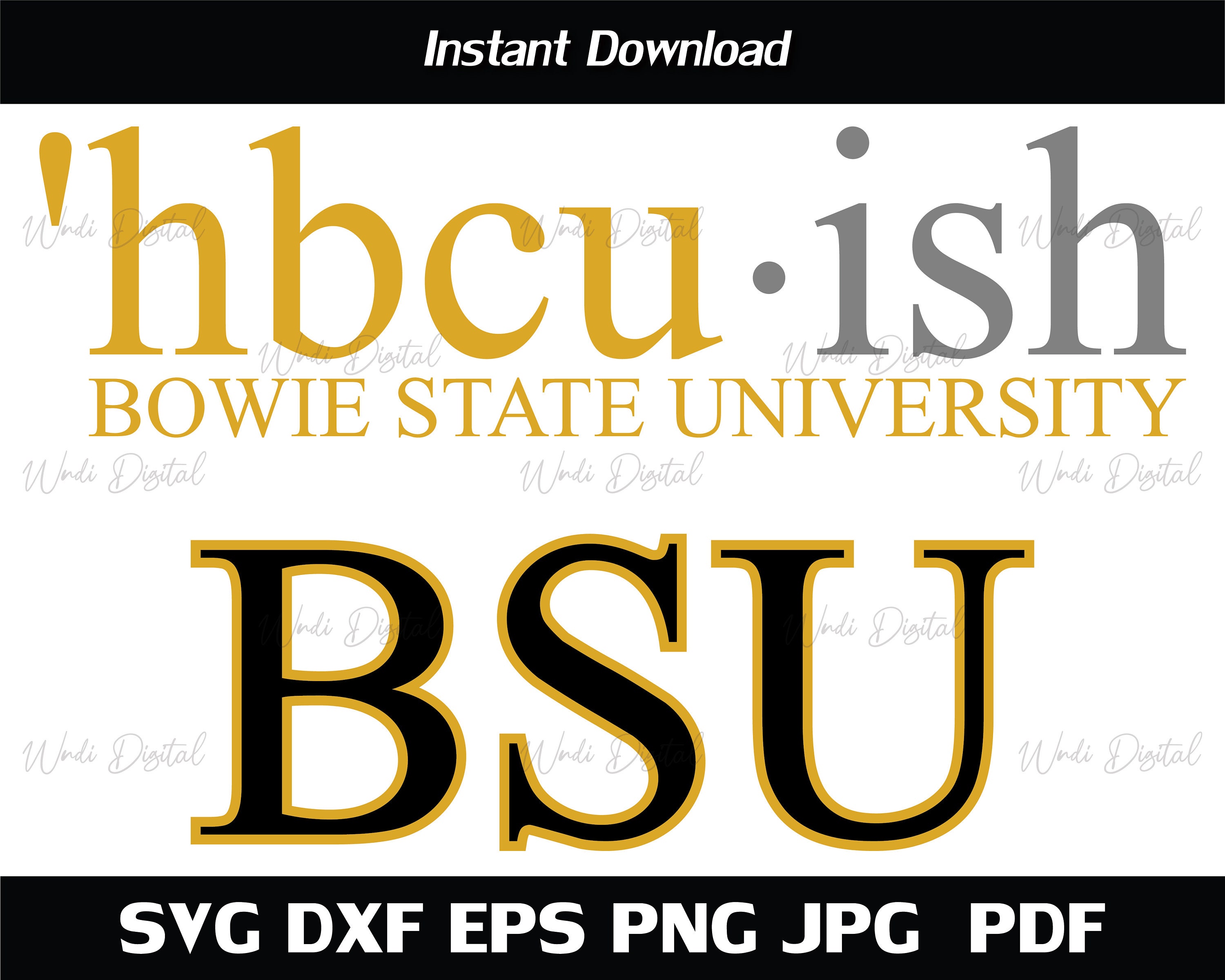 Bowie State University SVG – HBCU Design Files (digital Download) - Etsy