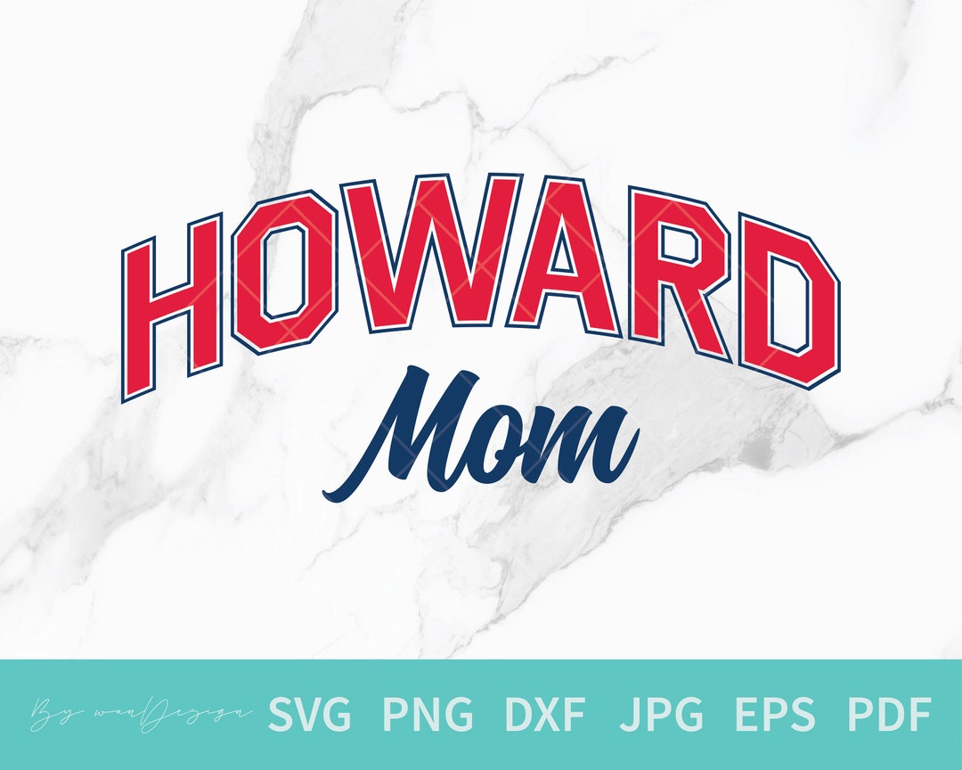 Howard University Svg, Howard MOM svg, svg de polices de famille, texte ...