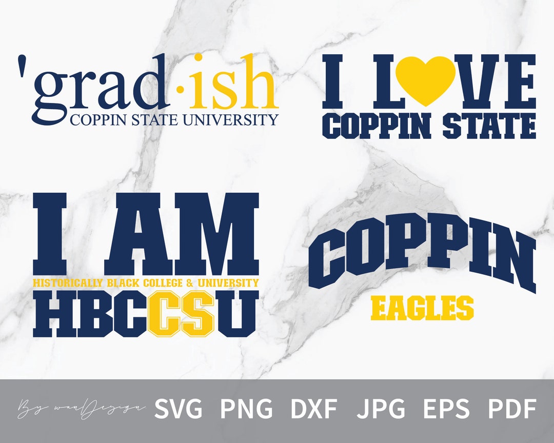 Coppin State University SVG Bundle, HBCU Eagles (digital Download) - Etsy