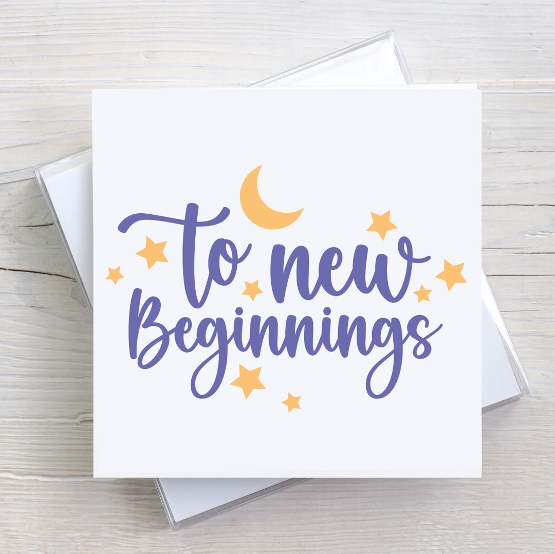 To New Beginnings Card, New Home, New Job, New Adventure - Etsy