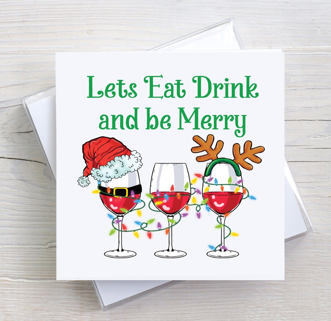 Lets Eat Drink and Be Merry, Fun Christmas Card - Etsy UK