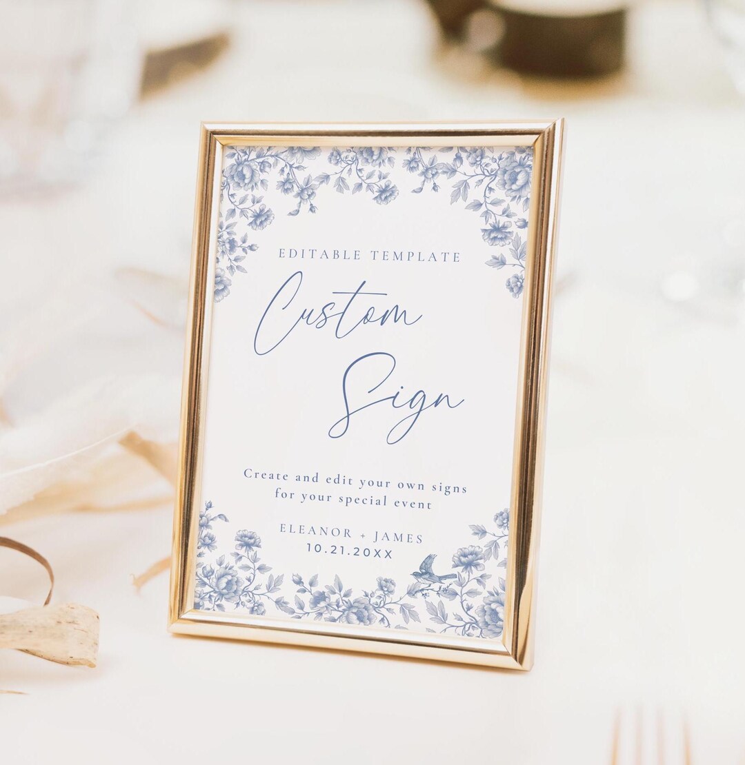 Blue Toile Custom Wedding Sign Template Toile De Jouy DIY Wedding Sign ...