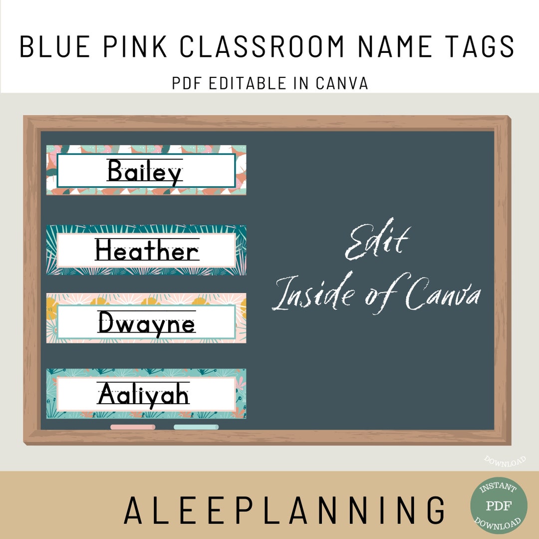 Editable Classroom Name Tags: Blue & Pink Decor (canva PDF) - Etsy