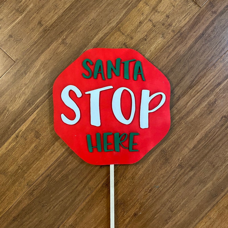 Wood Santa Stop Here Sign - Etsy