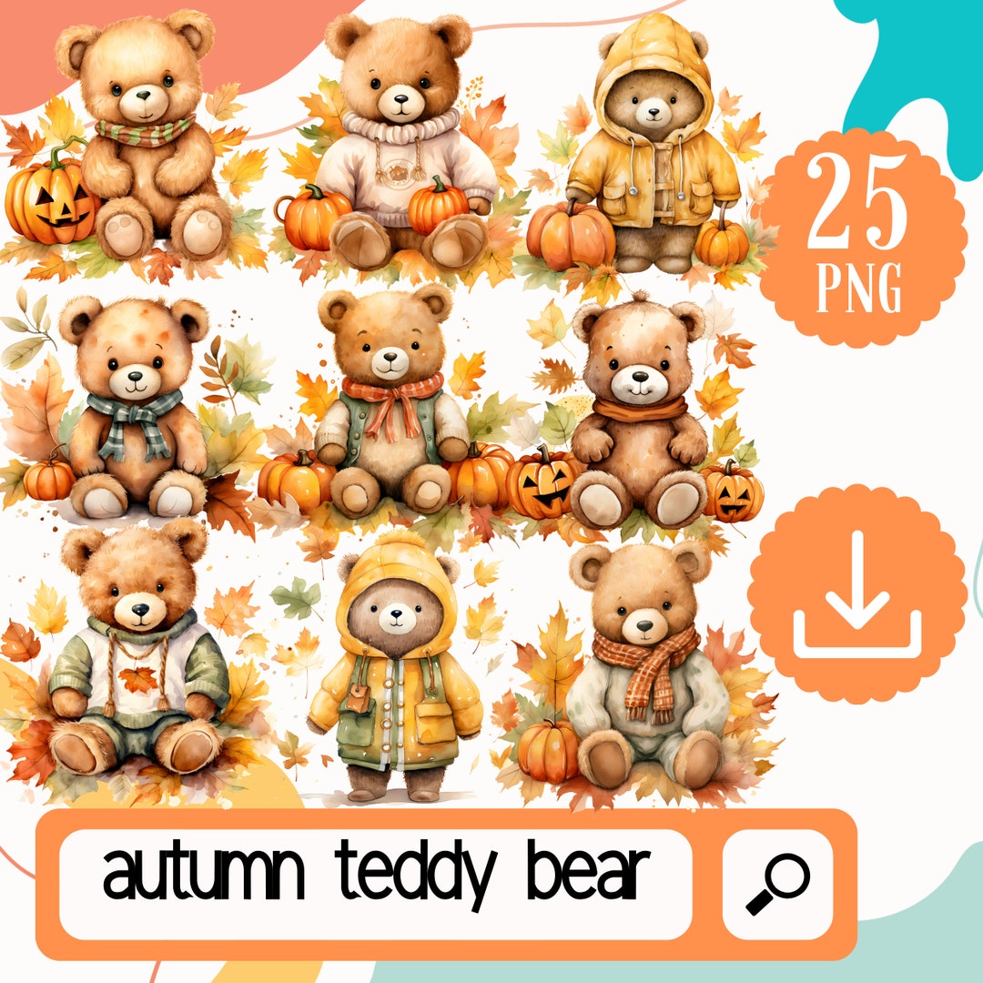 Autumn Teddy Bear Clipart. 25 Fall Teddy Bear PNG. Scrapbook, Paper ...
