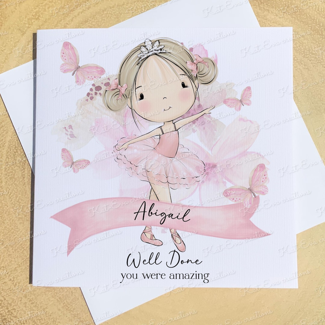 Personalised Ballet, Ballerina Card. Good Luck, Well Done ...