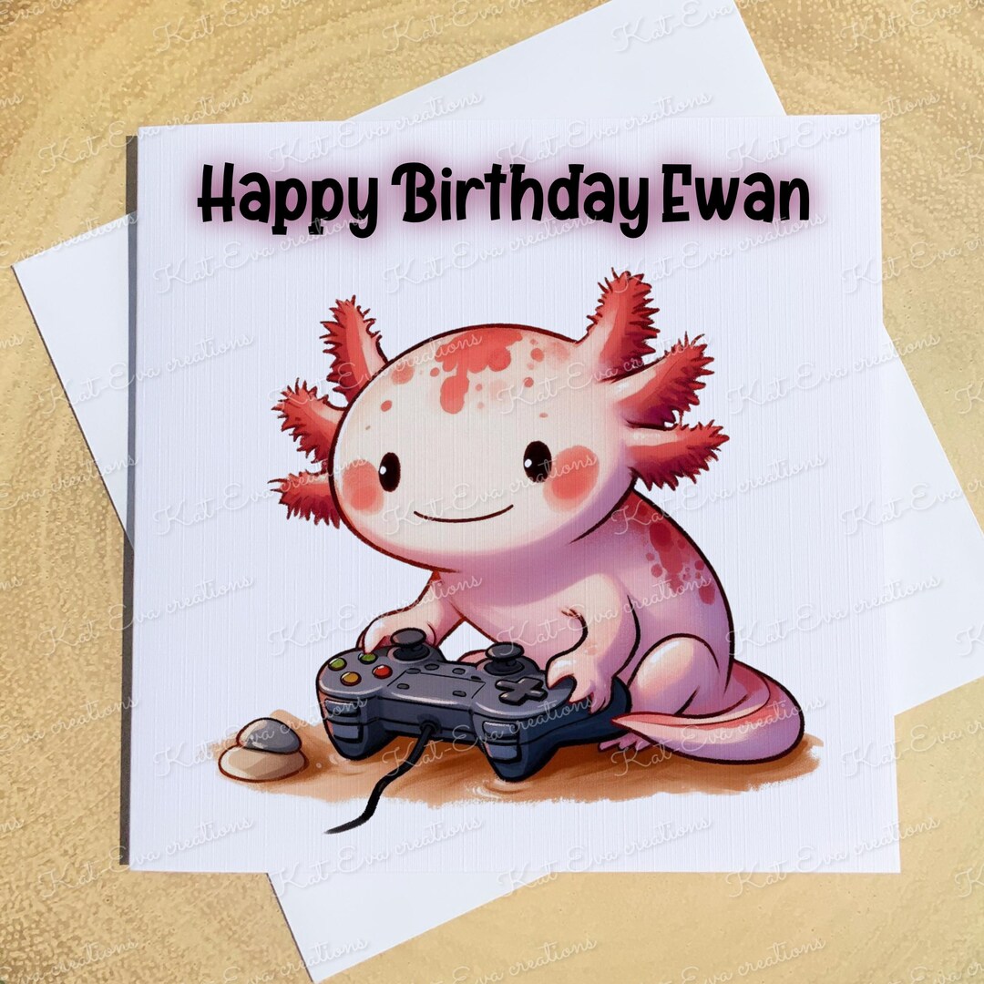 Gamer Axolotl Card. Personalised Gaming Card. Birthday, Easter or ...