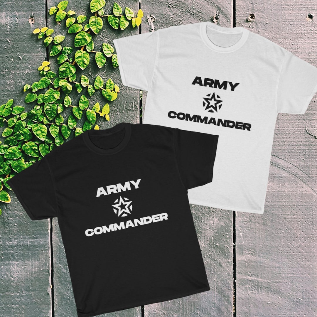 Army Commander Tshirt, Adult Shirt, Unisex Army Tshirt, Black Army ...