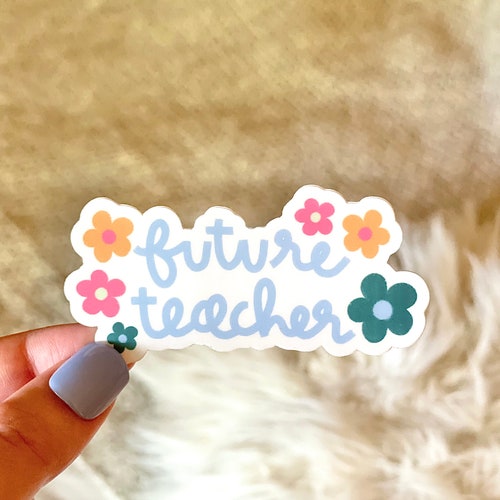 Future Teacher Sticker Vinyl Sticker Waterproof Sticker - Etsy