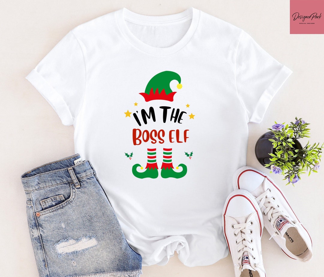 I'm the Boss Elf Christmas Shirt Elf Shirt Elf Christmas - Etsy