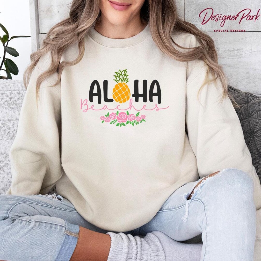 Aloha Beaches Sweatshirt, Hawaii Family Vacation Shirt, Girls Summer ...