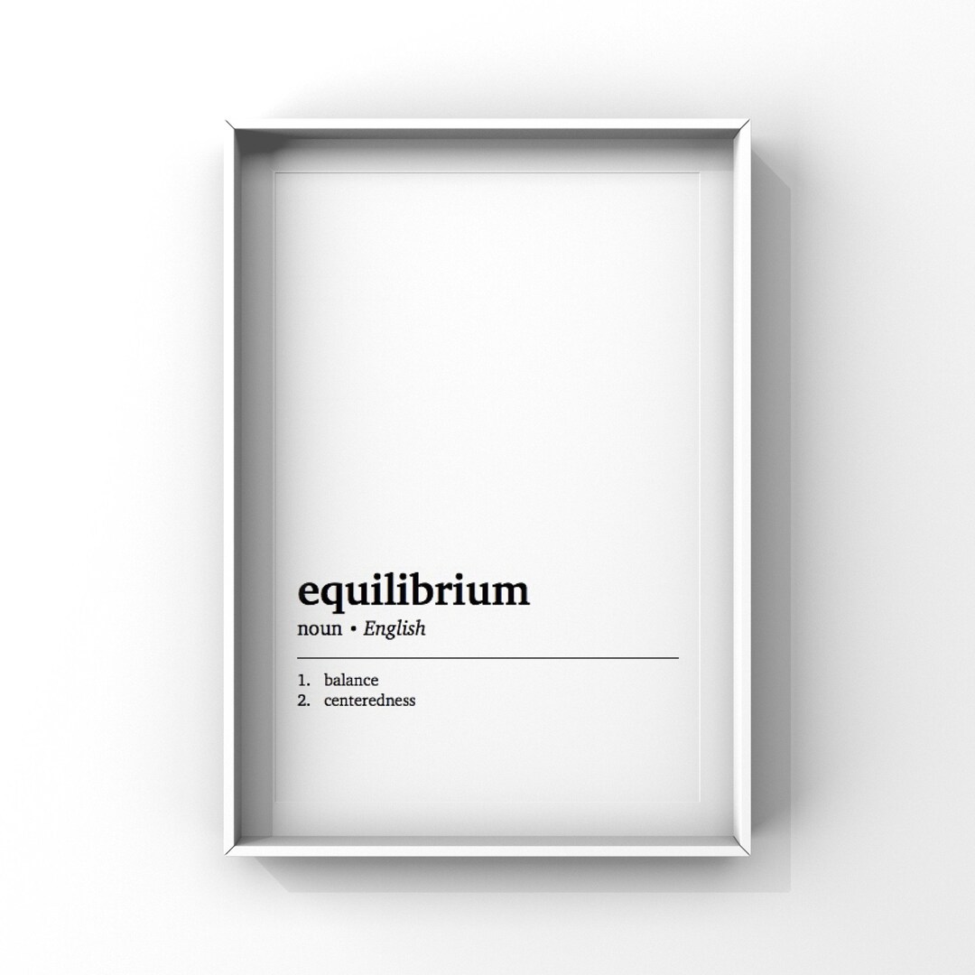 Equilibrium Definition Print- Room Decor - Etsy