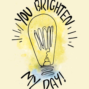 Light Bulb You Brighten My Day Greeting Card - Etsy
