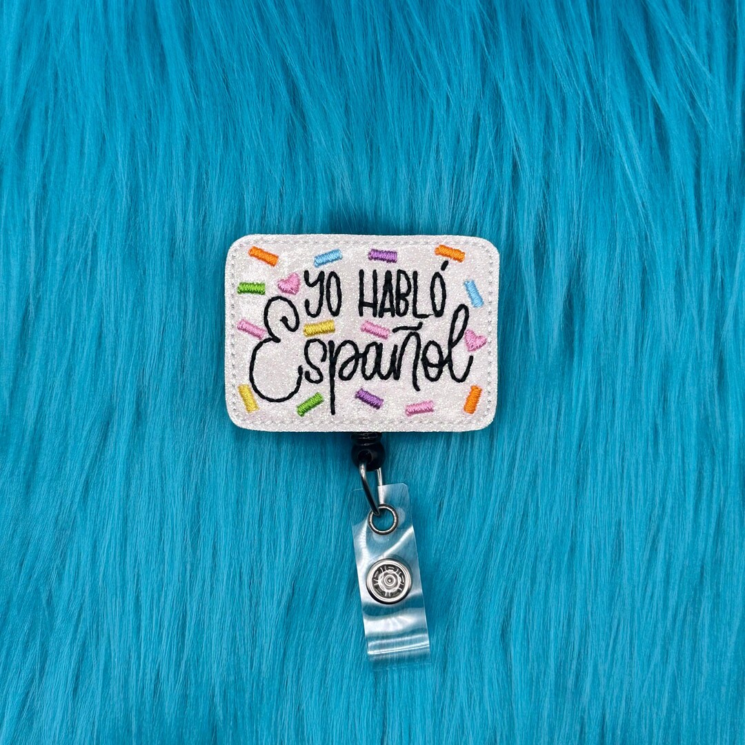 Yo Hablo Espanol Badge Reel, Embroidered Retractable ID Holder - Etsy