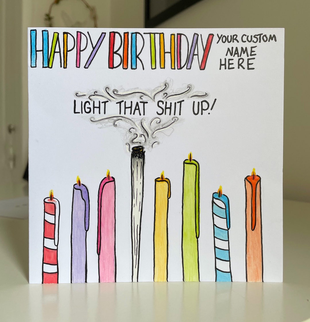 Custom Stoner Birthday Card - Birthday Card/ Name Custom Birthday Card ...