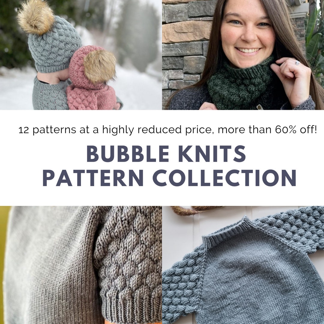 Bubble Knit Pattern Collection I Winter Knits I Baby Knits I Knits for ...