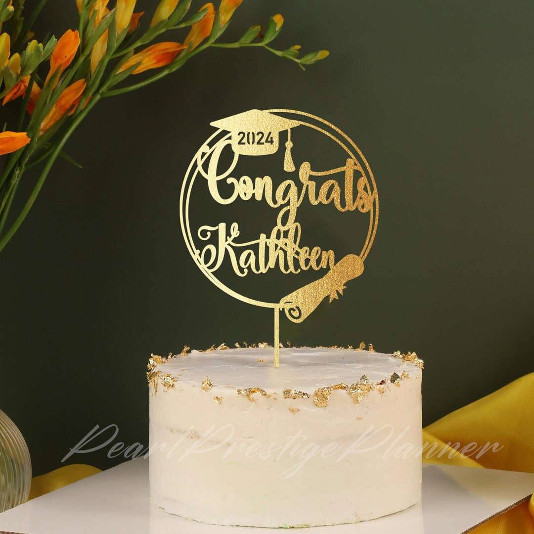 Personalized Graduation Name Cake Topper, 2024 Congrats Graduation Cake ...