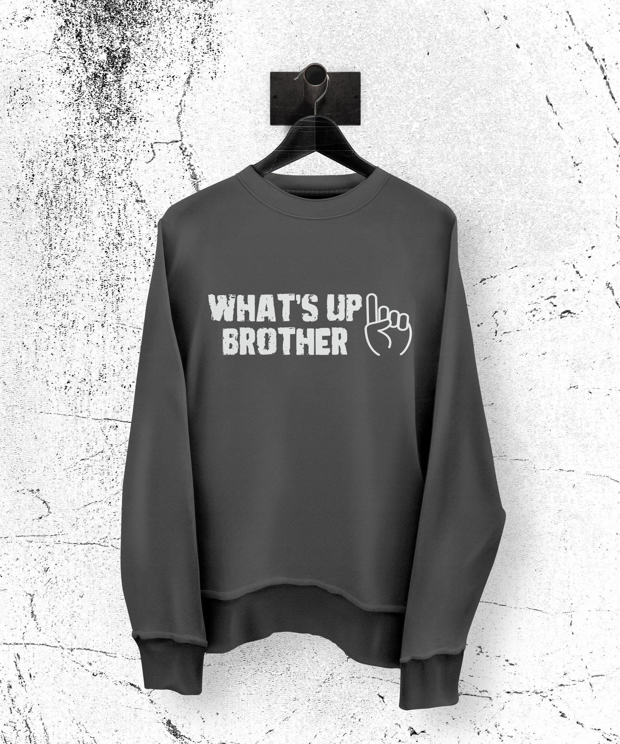 What's up Brother PNG, Funny Sketch Streamer Digital File, Special ...