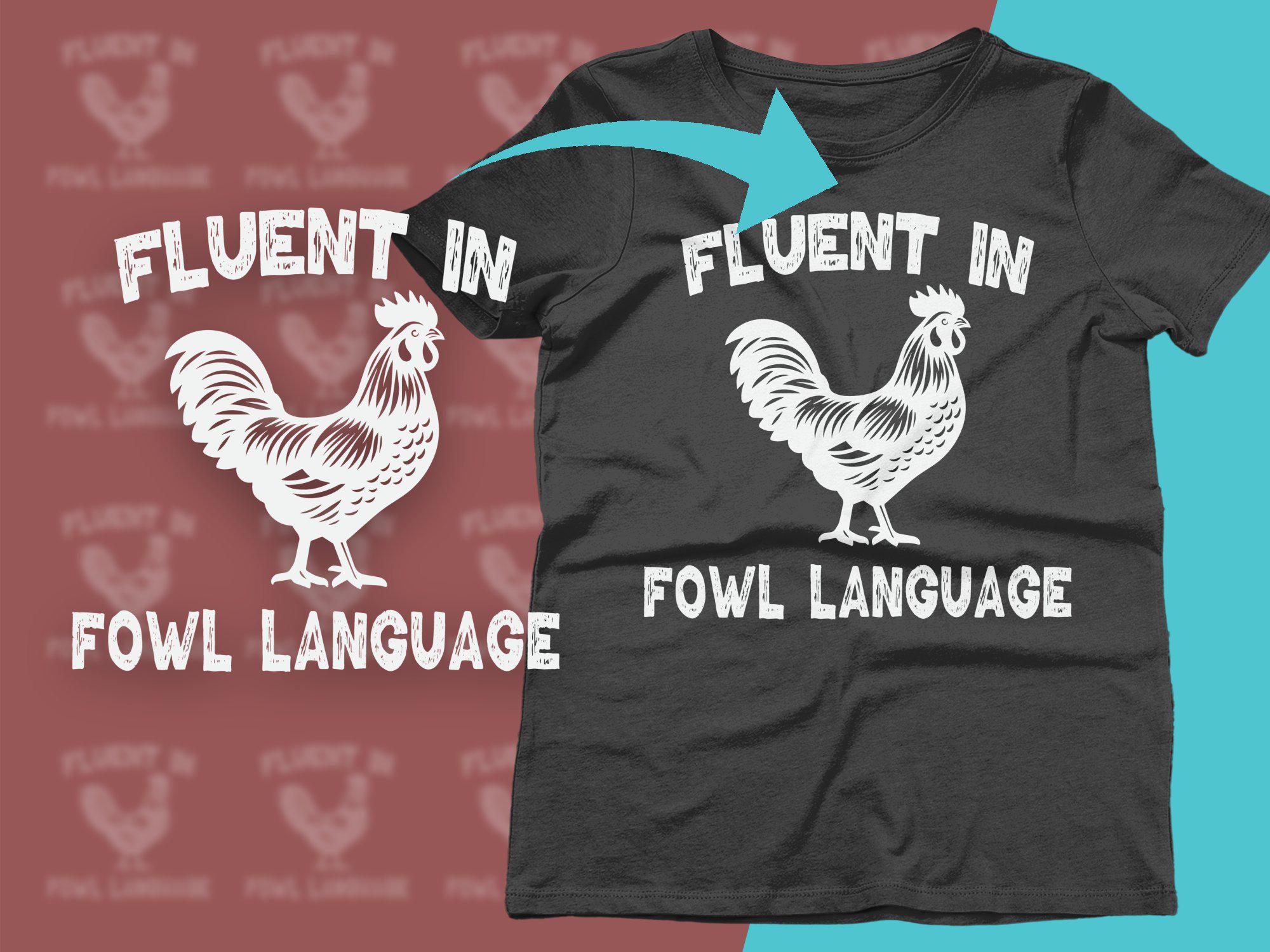 Fluent in Fowl Language Shirt PNG, Dark Humor Tee Digital File, Adult ...