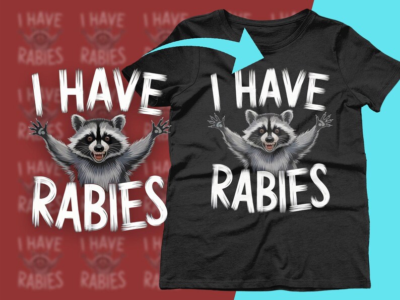 I Have Rabies PNG - Etsy