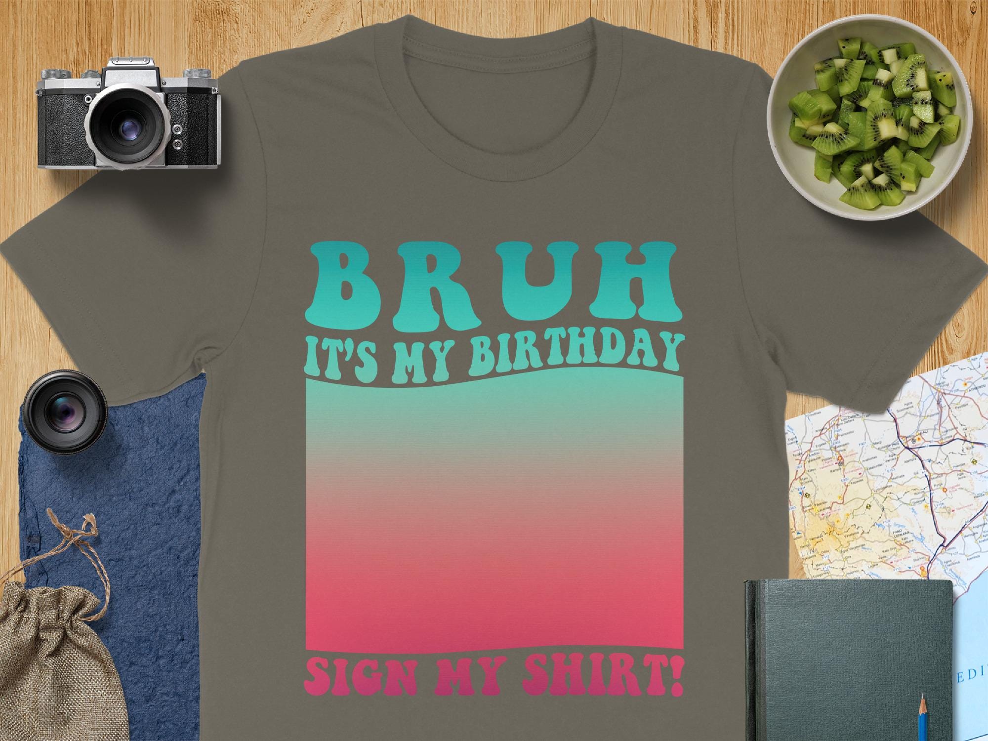 Bruh It's My Birthday Sign My Shirt, Birthday Party Girls Shirt ...
