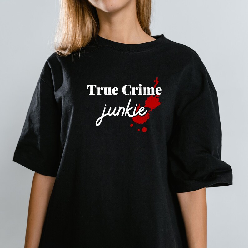 True Crime Junkie SVG / Blood Splatter SVG / Svg, Png, Jpg, Dxf, Pdf ...
